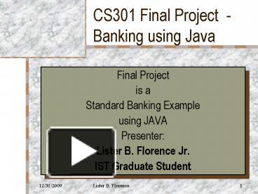 PPT – CS301 Final Project Banking using Java PowerPoint presentation ...