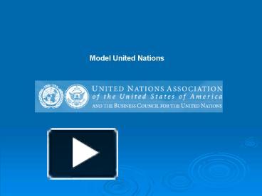 Model United Nations presentation | free to view