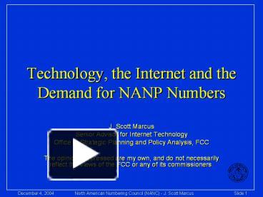 PPT – Technology, the Internet and the Demand for NANP Numbers ...