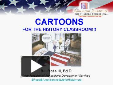 Ppt Cartoons For The History Classroom Powerpoint Presentation