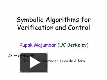 PPT – Symbolic Algorithms for Verification and Control PowerPoint ...