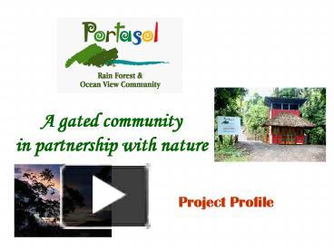 PPT – A gated community in partnership with nature PowerPoint ...