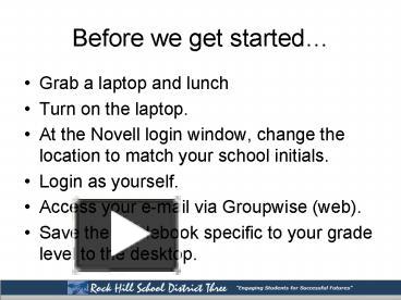PPT – Before we get started PowerPoint presentation | free to view - id ...