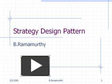 PPT – Strategy Design Pattern PowerPoint presentation | free to ...