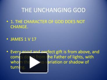 THE UNCHANGING GOD presentation | free to view