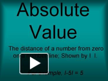 Absolute Value presentation | free to view