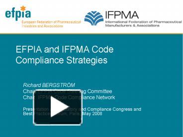 PPT – EFPIA and IFPMA Code Compliance Strategies PowerPoint ...