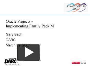 PPT – Oracle Projects PowerPoint presentation | free to view - id ...