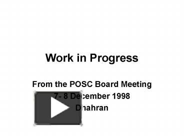 Work in Progress presentation | free to view