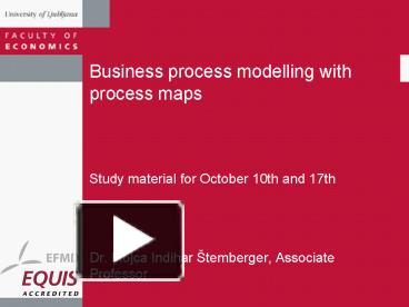PPT – Business process modelling with process maps PowerPoint ...