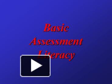 Basic Assessment Literacy presentation | free to view