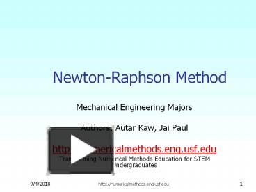 PPT – Newton-Raphson Method PowerPoint presentation | free to download ...