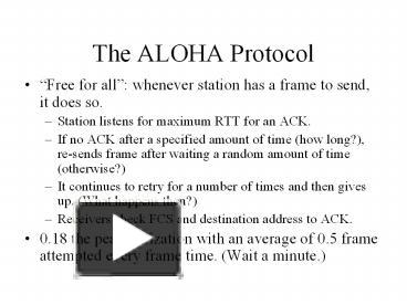 The ALOHA Protocol presentation | free to download