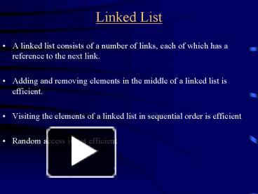 PPT – Linked List PowerPoint presentation | free to view - id: 26c802-ZDc0N