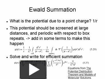 PPT – Ewald Summation PowerPoint presentation | free to view - id ...