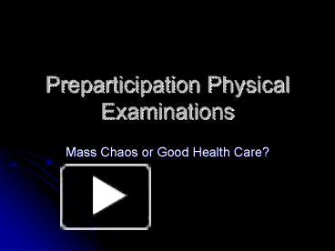 PPT – Preparticipation Physical Examinations PowerPoint presentation ...