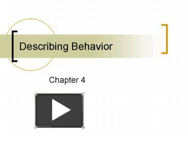 PPT – Describing Behavior PowerPoint presentation | free to download ...