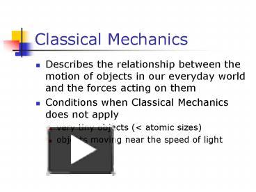 Classical Mechanics presentation | free to view