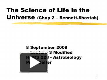 PPT – The%20Science%20of%20Life%20in%20the%20Universe%20(Chap%202%20 ...