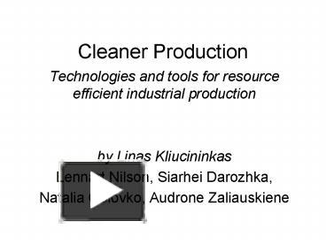 Cleaner Production presentation | free to view