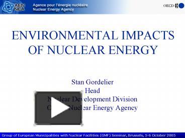 ENVIRONMENTAL IMPACTS OF NUCLEAR ENERGY presentation | free to view