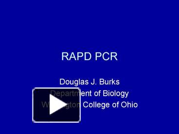 RAPD PCR presentation | free to view