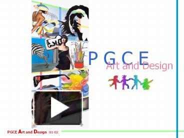 PGCE Art and Design presentation | free to view