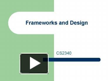 PPT – Frameworks and Design PowerPoint presentation | free to view - id ...