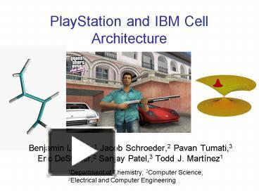 PPT – PlayStation and IBM Cell Architecture PowerPoint presentation ...
