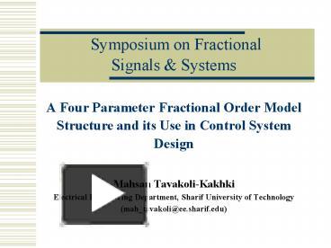 PPT – Symposium on Fractional Signals PowerPoint presentation | free to ...