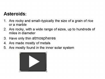 PPT – Asteroids: PowerPoint presentation | free to view - id: 26e37-NDNkZ