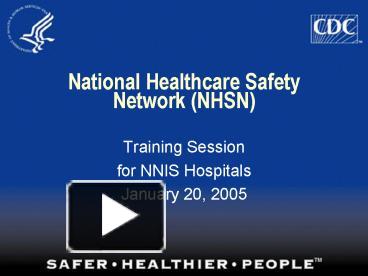 PPT – National Healthcare Safety Network NHSN PowerPoint presentation ...