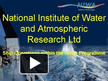 PPT – National Institute of Water and Atmospheric Research Ltd ...