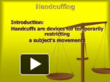 Handcuffing presentation | free to view