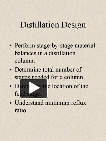 Distillation Design presentation | free to view