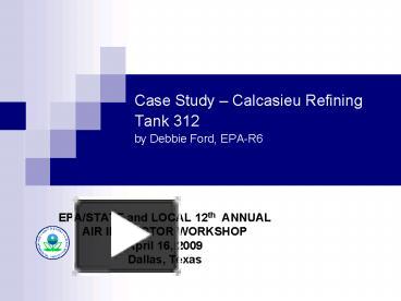 PPT – Case Study Calcasieu Refining PowerPoint presentation | free to ...