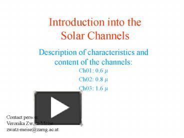PPT – Introduction into the Solar Channels PowerPoint presentation ...