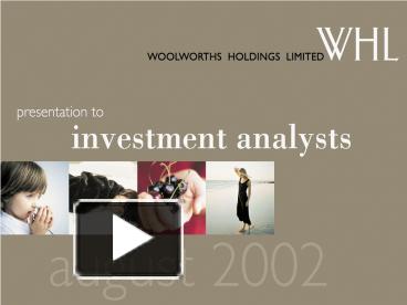 woolworths holdings limited presentation | free to view