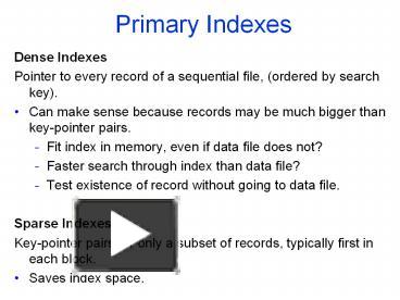PPT – Primary Indexes PowerPoint presentation | free to download - id ...
