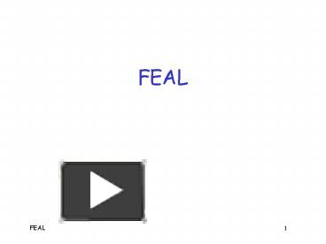 FEAL presentation | free to download