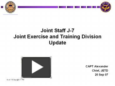 Joint Staff J7 Joint Exercise and Training Division Update presentation ...
