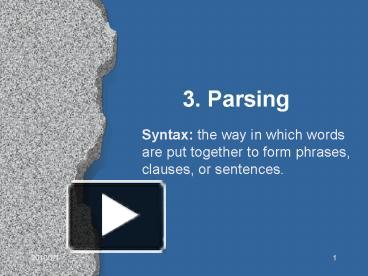 PPT – 3' Parsing PowerPoint presentation | free to view - id: 271216-NjAyO