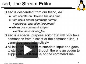 PPT – sed, The Stream Editor PowerPoint presentation | free to view ...
