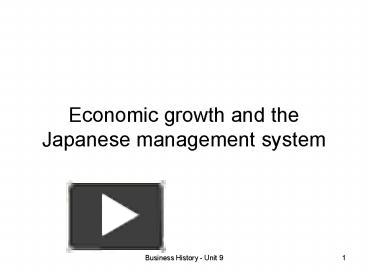 Economic growth and the Japanese management system presentation | free ...