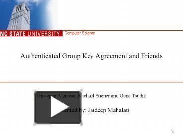 PPT – Authenticated Group Key Agreement and Friends PowerPoint ...