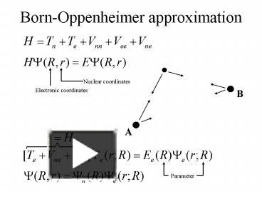 Born-Oppenheimer approximation presentation | free to view