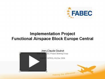 Implementation Project Functional Airspace Block Europe Central ...