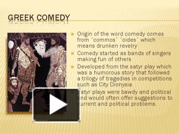 Greek Comedy presentation | free to view