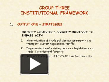 PPT – GROUP THREE INSTITUTIONAL FRAMEWORK PowerPoint presentation ...