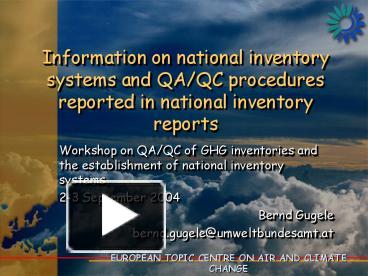 PPT – Information on national inventory systems and QA/QC procedures ...